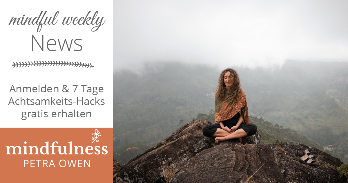 mindful weekly News - Mindfulness Berlin - Petra Diederichs
